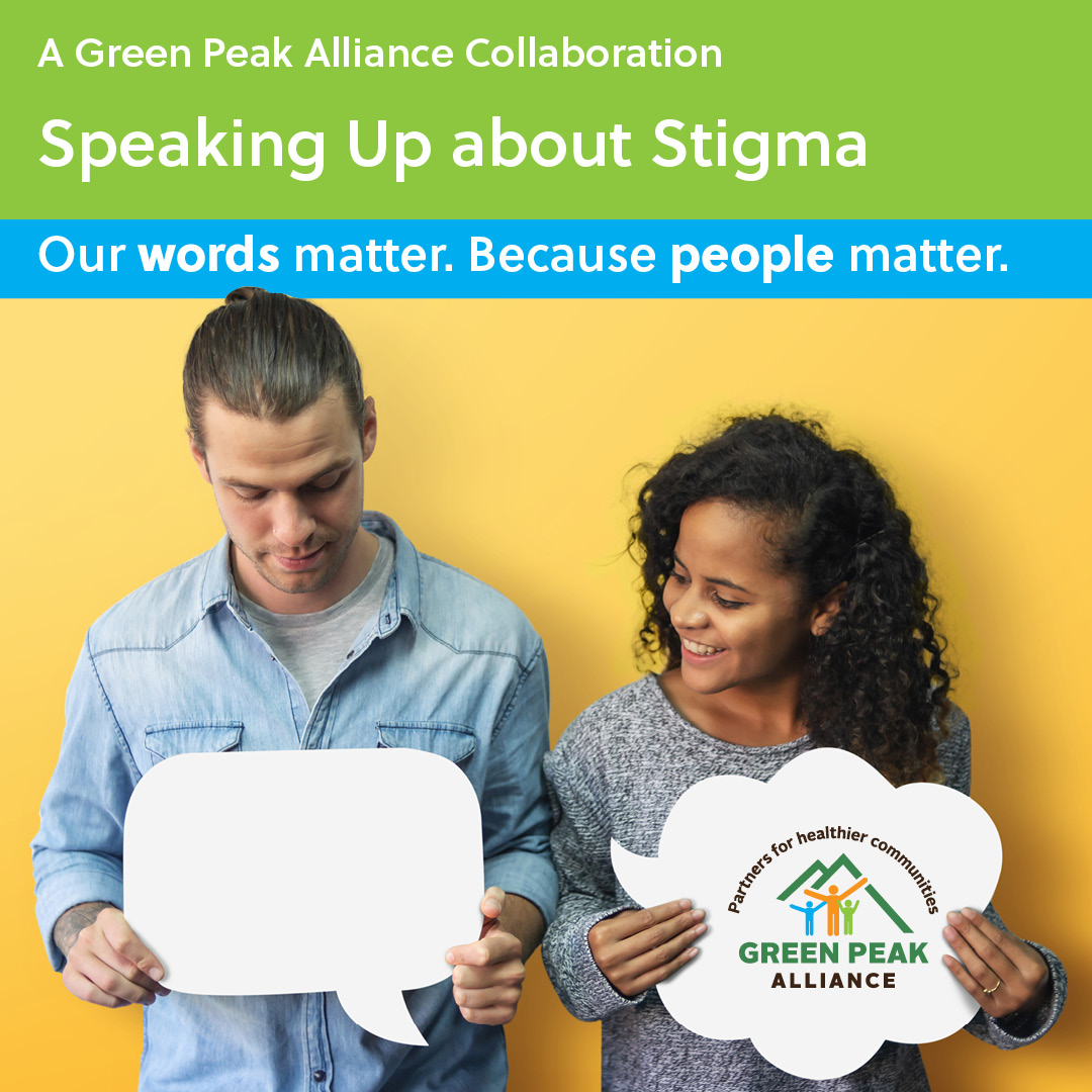 Stigma-Free Language Toolkit – Green Peak Alliance